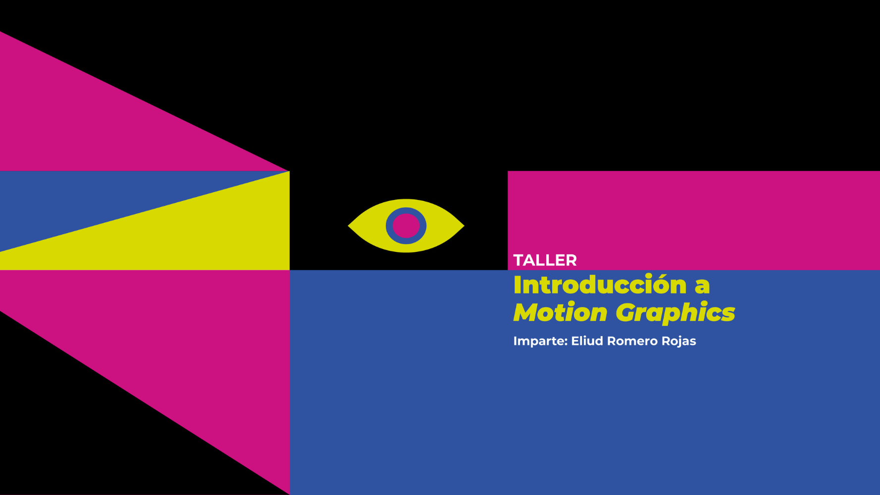 Taller de Introducción a Motion Graphics