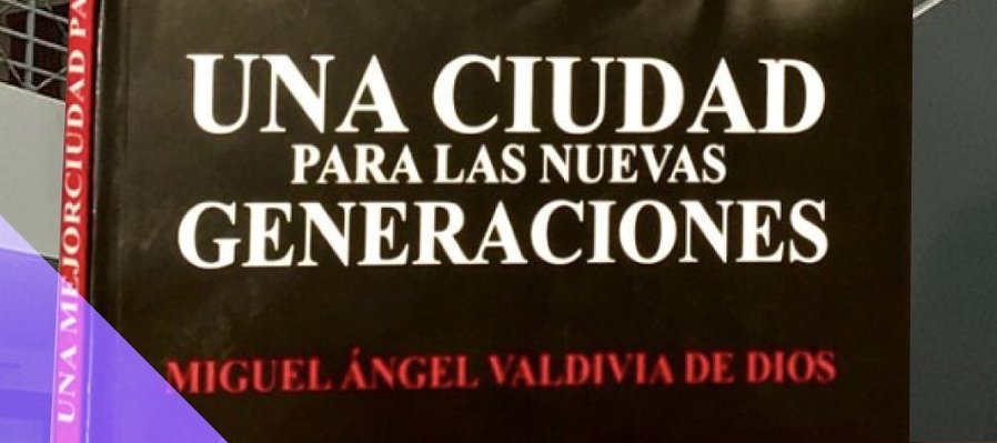 Una ciudad para las nuevas generaciones: Cartas a mi Tierra