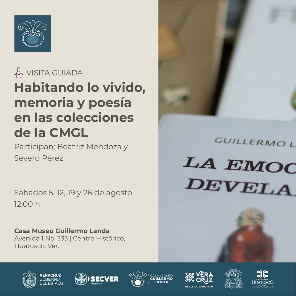 Habitando lo vivido, memoria y poesía en las colecciones de la CMGL