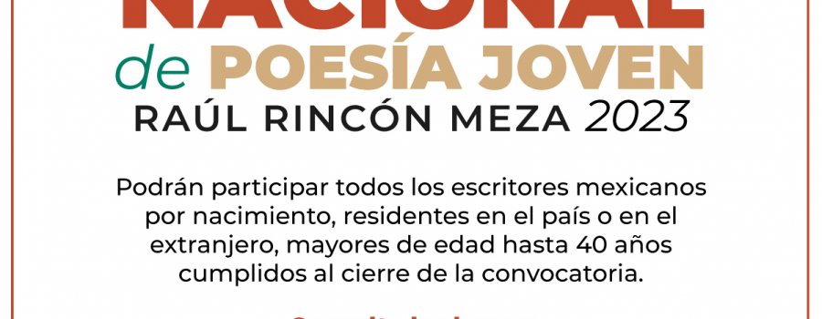 Premio Nacional de Poesía Joven Raúl Rincón Meza 2023