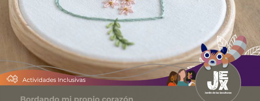 Taller. Bordando mi propio corazón
