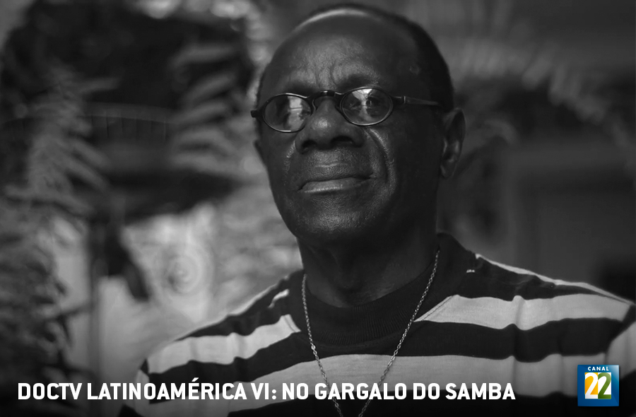 DocTv Latinoamérica VI: No gargalo do samba