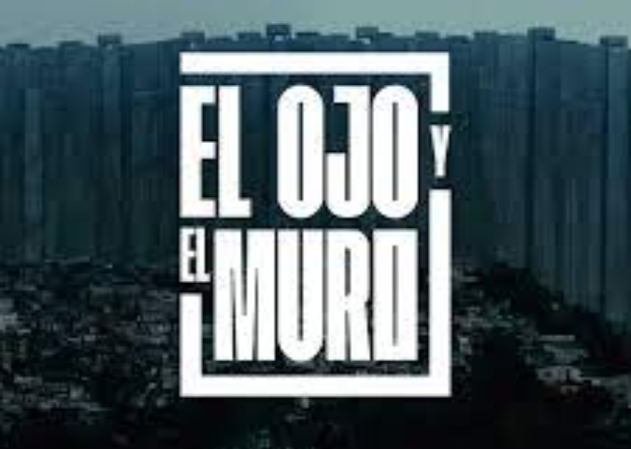 El ojo y el muro