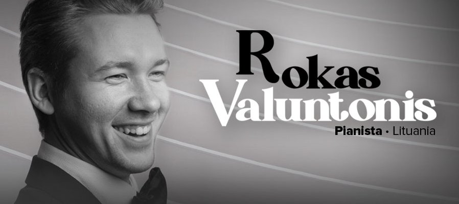 Rokas Valuntonis, pianista (LITUANIA)