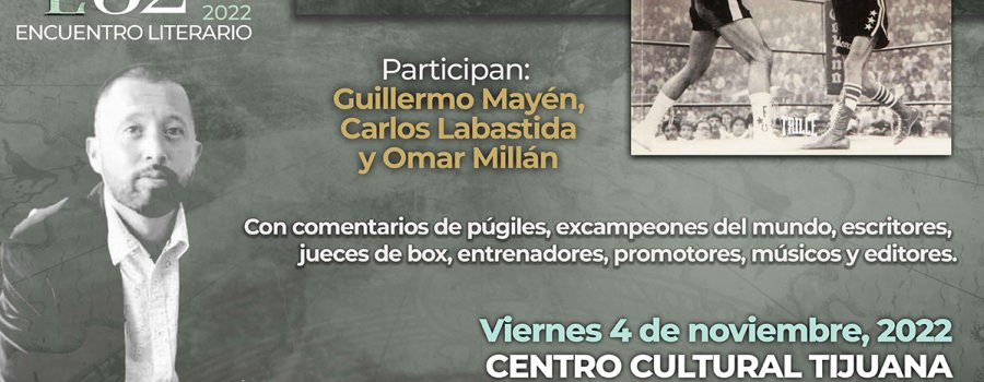 Charla: 10 años de La fábrica de boxeadores en Tijuana, de Omar Millán