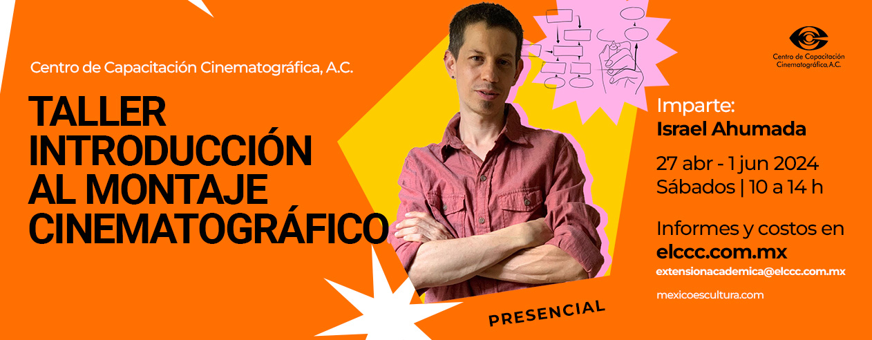 Taller Introducción al montaje cinematográfico